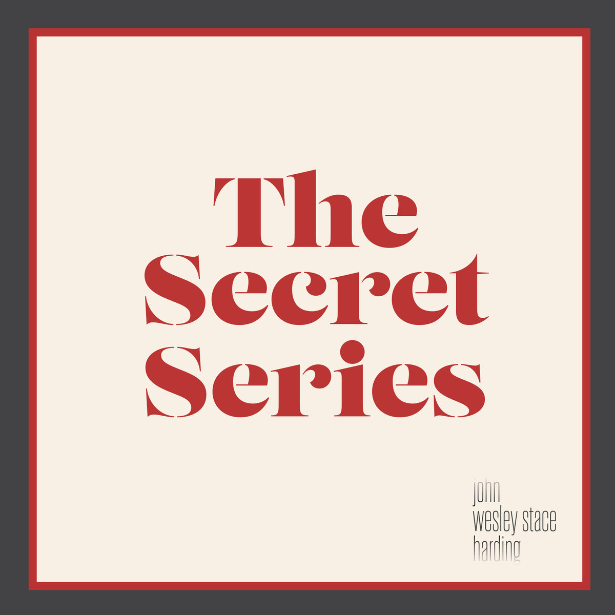 The Secret Series – World Wide Wes